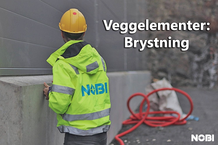 Brystning - Veggelementer. Fra totalleverandør Nobi - Norsk Betongindustri